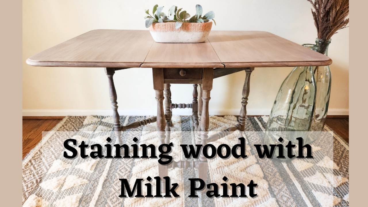 Transforming Wooden Surfaces with Milk Paint Stain: A Natural and ...