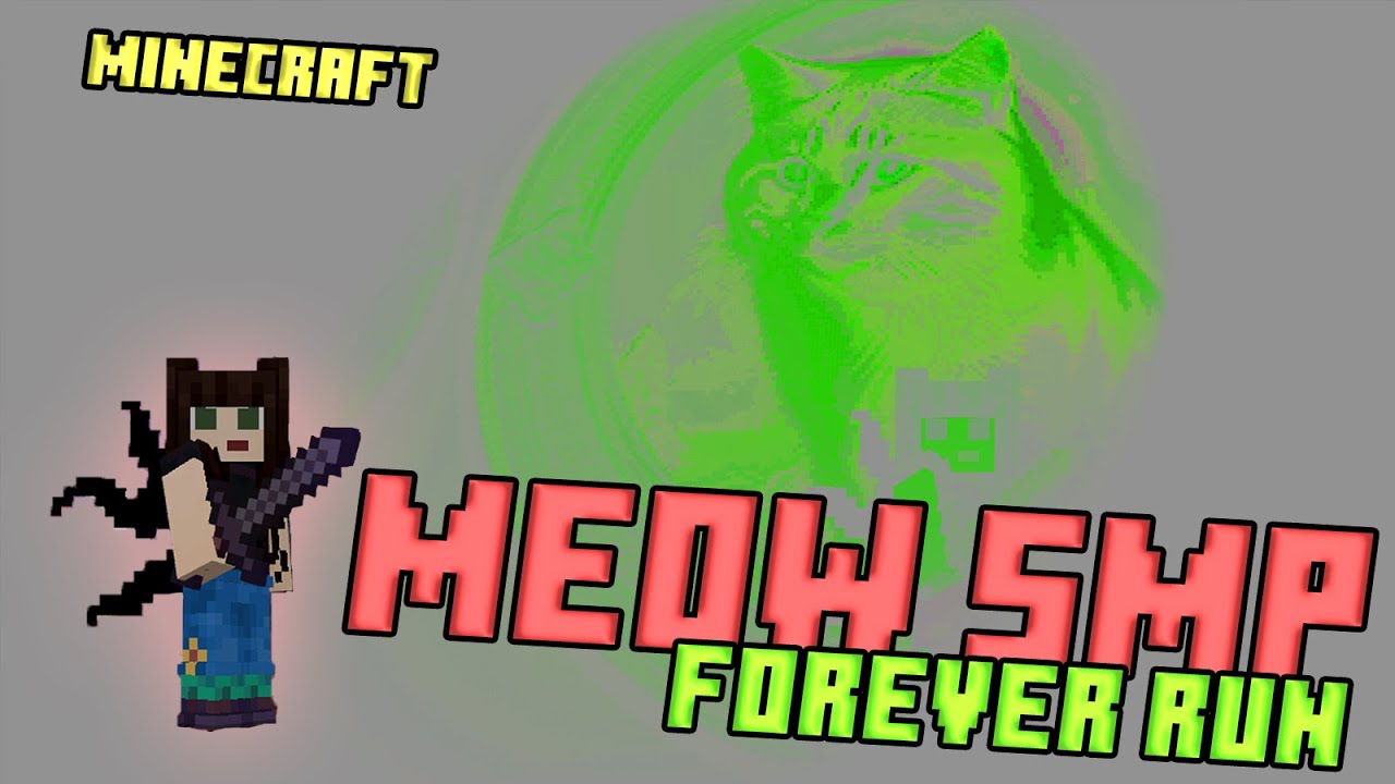 Minecraft Meow SMP - Starting a Forever World SMP - YouTube