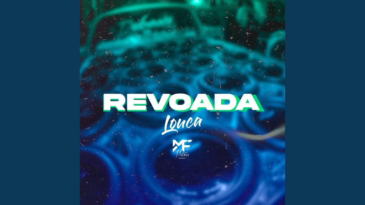 Revoada Louca - YouTube Music