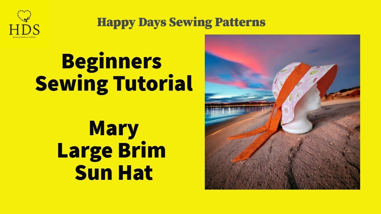Mary Large Brim Sun Hat Tutorial Master Copy 2023 - YouTube