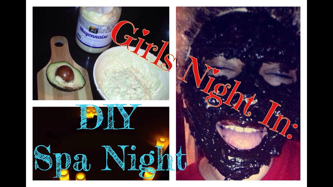 Girls Night In: DIY Spa Night! (Pampering Session) collab w ...
