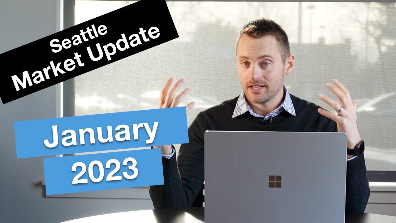 Seattle Real Estate Market Update | January 2023 - YouTube