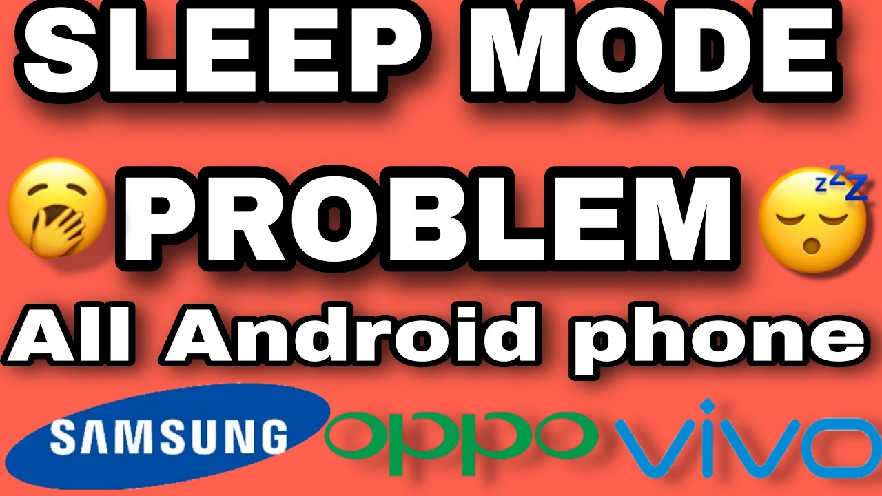 Sleep Mode Problem Solution | Samsung Oppo Vivo Realme Sleep Mode ...
