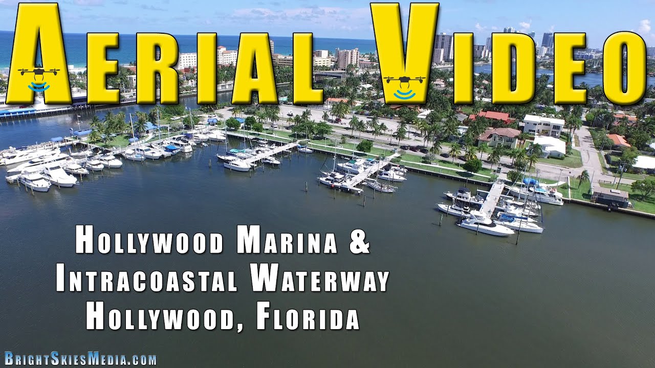 Aerial Video Hollywood Marina and Intracoastal Waterway Hollywood ...