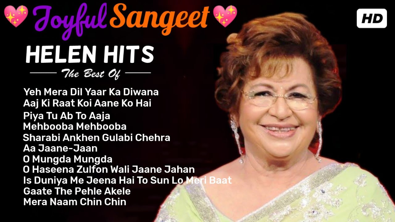 Hindi Helen Hits 💖 Helen Hits Hindi Song 💖 Hit Bollywood Songs. # ...