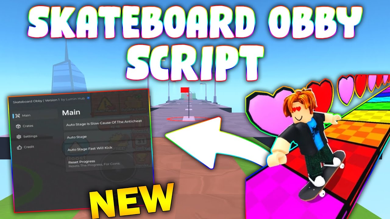 *NEW* Skateboard Obby Script (PASTEBIN 2025) ( AUTO STAGE , AUTO OPEN ...