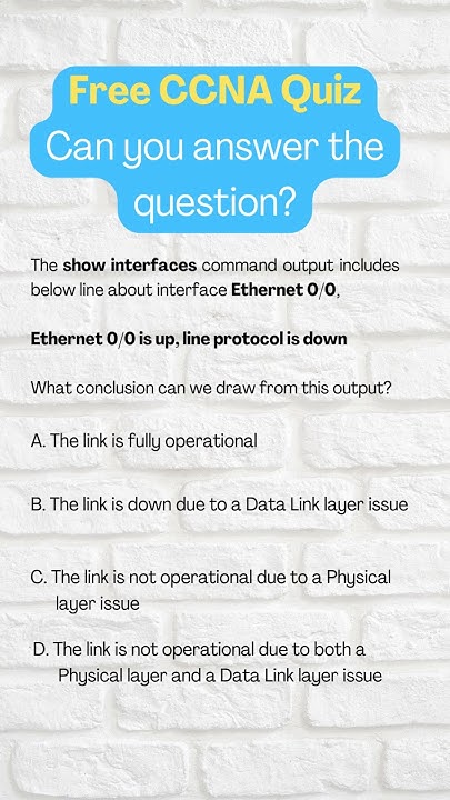 CCNA Quiz 20: Interface line protocol down #ccna #shorts #learning #free #cisco # ...