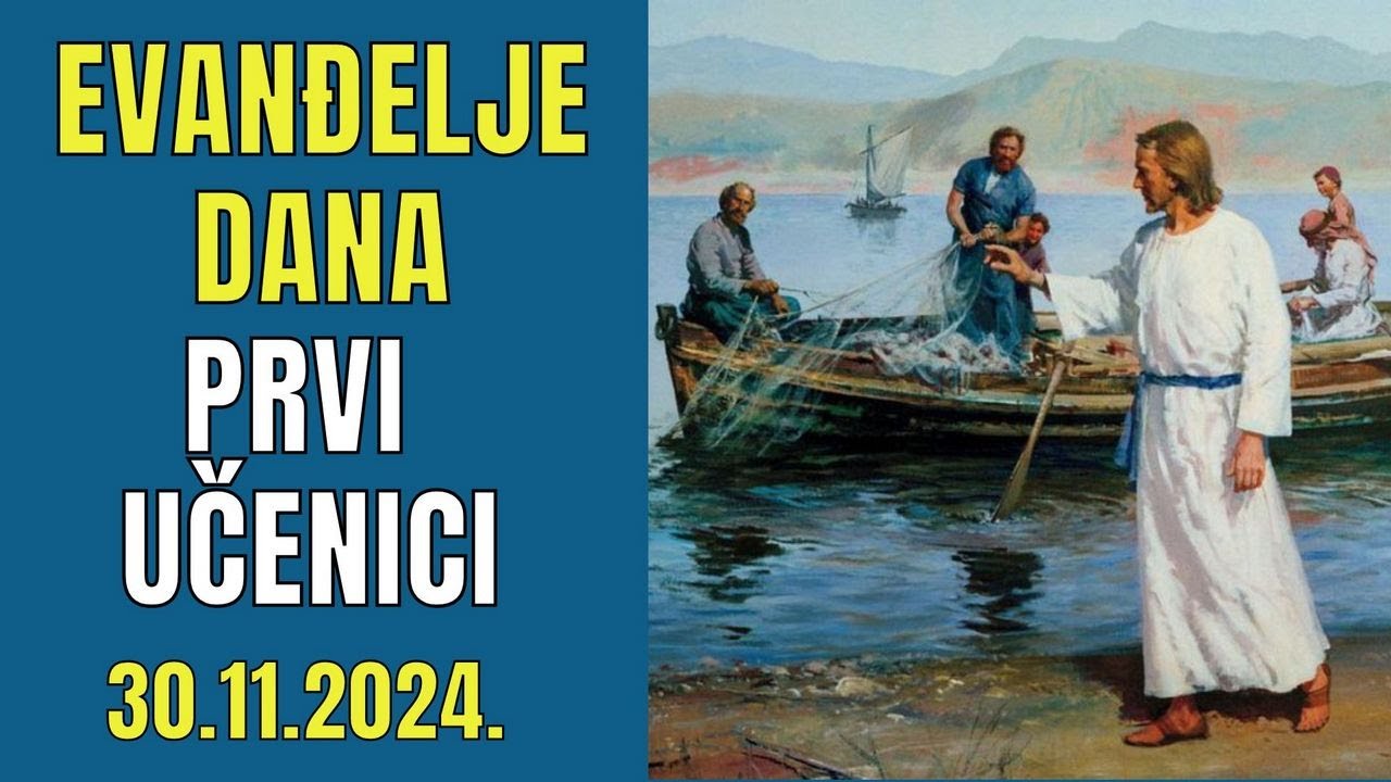ISUS ZOVE PRVE UČENIKE - EVANĐELJE DANA - YouTube