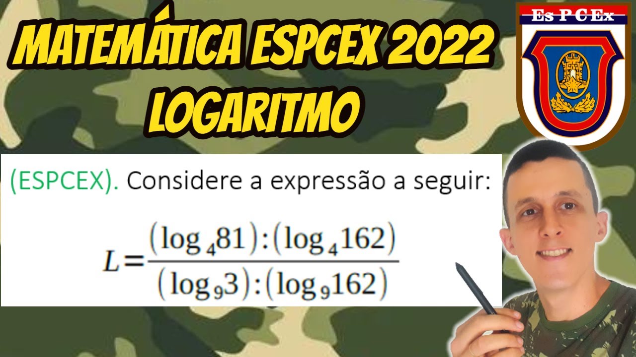 Logaritmo na prova da ESPCEX 2022! Como aplicar as propriedades para ...