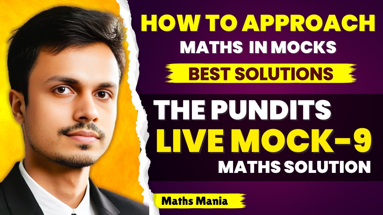 THE PUNDITS LIVE MOCK 9 | MATHS SOLUTION | MATHS MANIA - YouTube