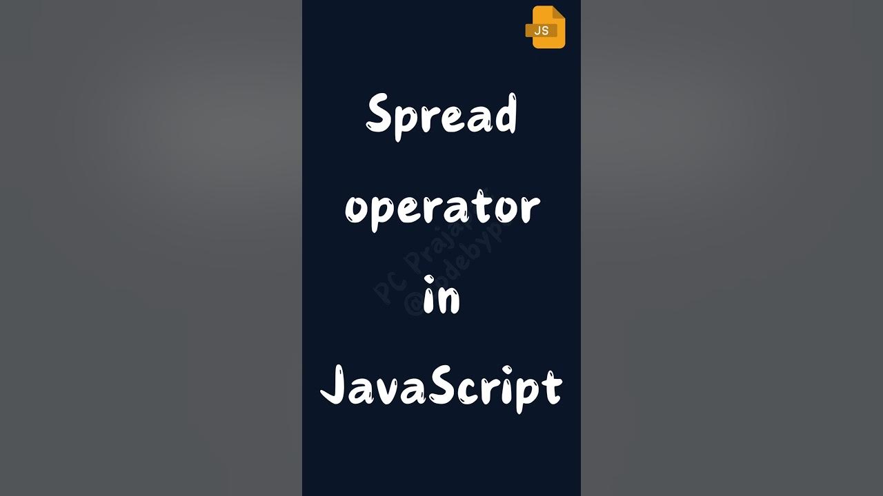 spread operator in JavaScript #js #shorts - YouTube