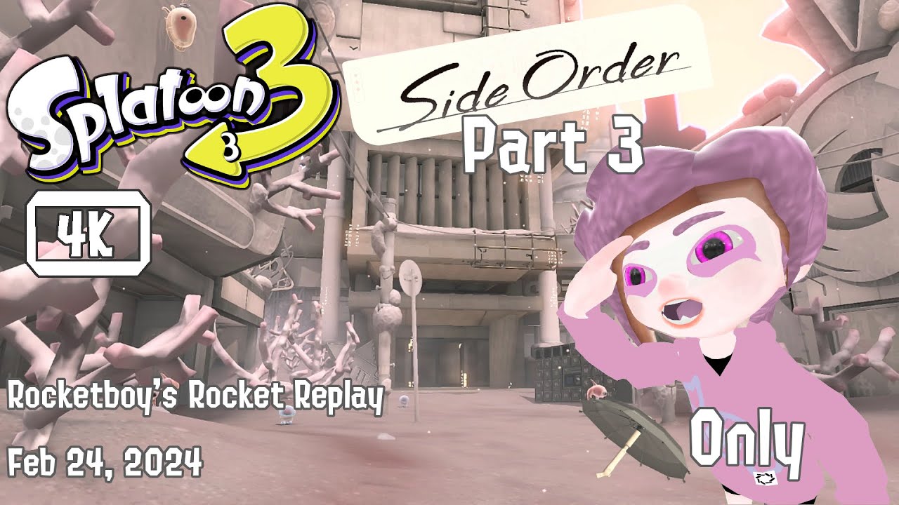 Feb 24, 2024 Splatoon 3 Side Order Part 3 (Order Brella Only) - YouTube