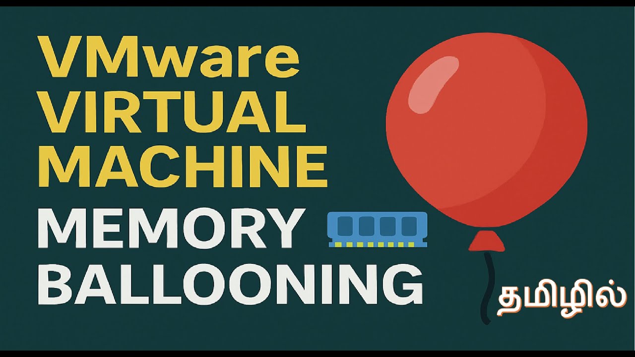 VMware Virtual Machine Memory Ballooning in Tamil - YouTube