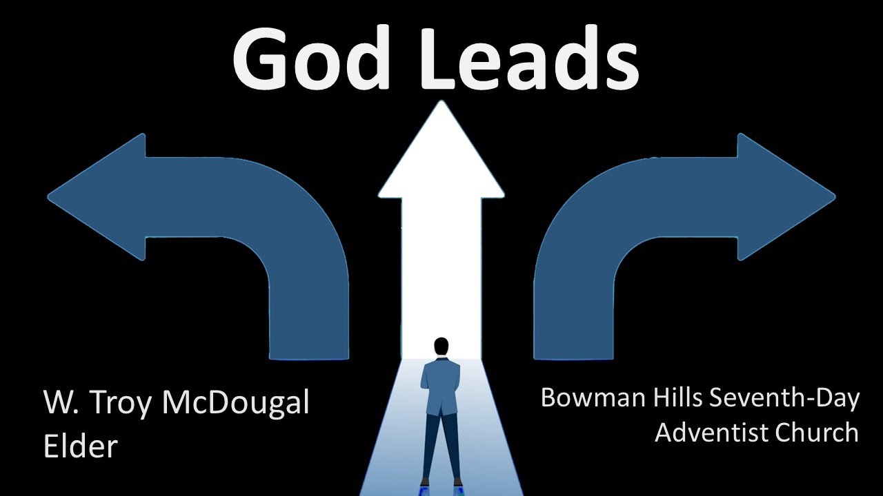 God Leads - W. Troy McDougal [Jul. 20, 2024] - YouTube