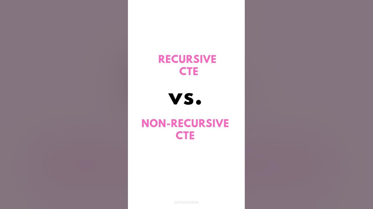 SQL RECURSIVE CTE Vs. NON-RECURSIVE CTE ️ - YouTube