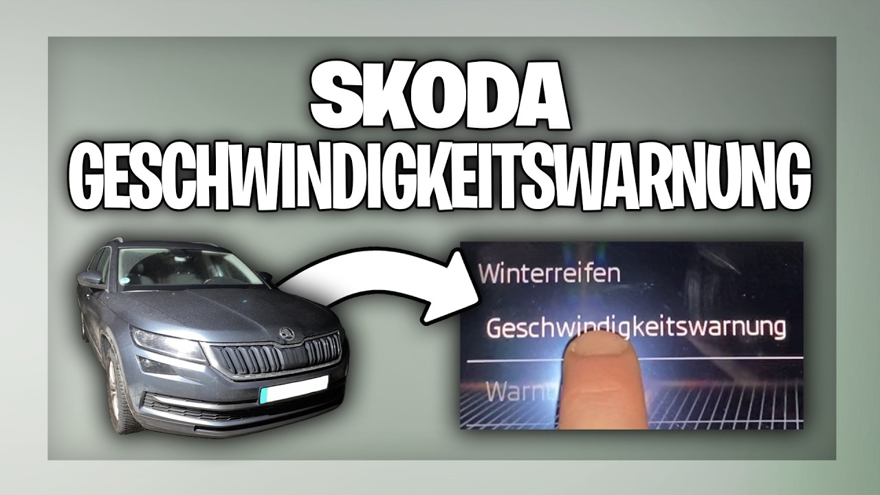 Skoda Geschwindigkeitswarnung Ausschalten