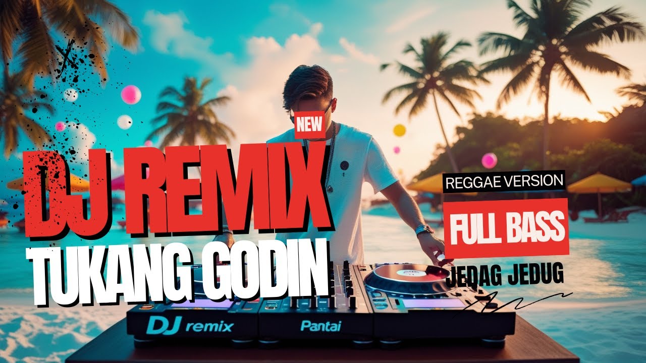 TUKANG GODIN - DJ REMIX REGGAE VERSION - YouTube