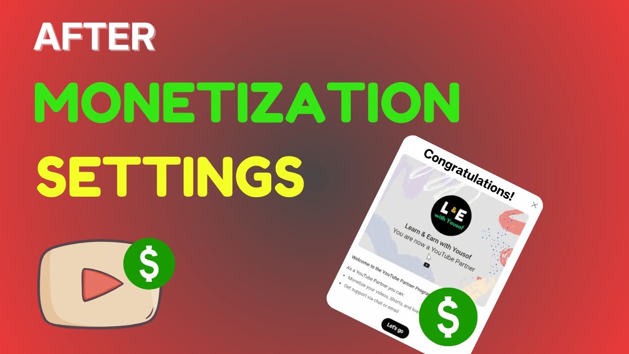 What to Do after Getting Monetized on YouTube | Settings After ...