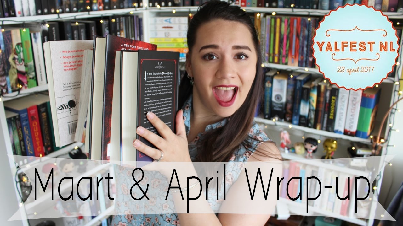 Maart & April Wrap-up || MEGA Boek Reviews - YouTube
