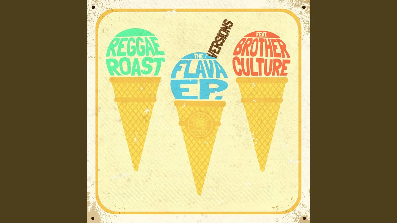 The Flava (Version) (feat. Brother Culture) - YouTube