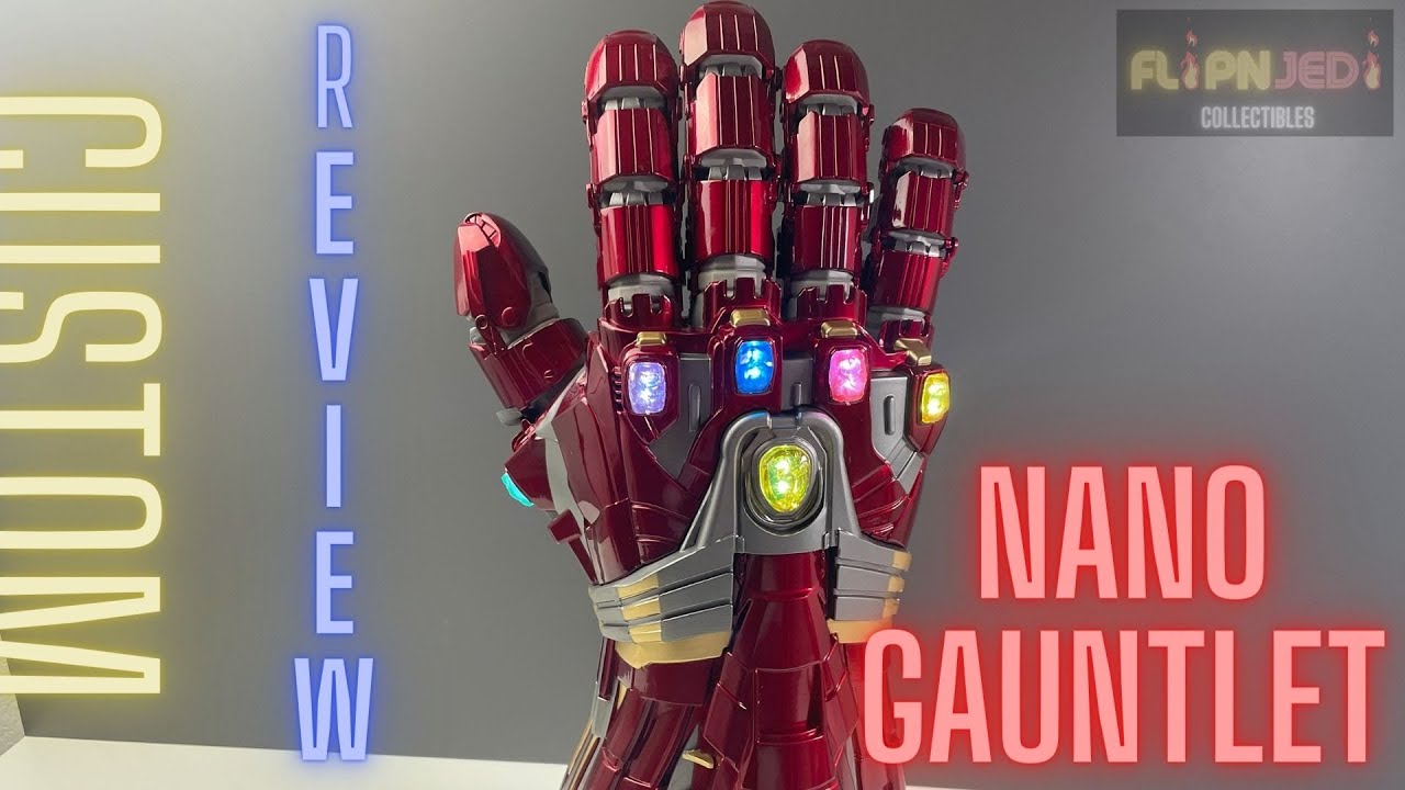 Custom Nano GAUNLET Avengers Endgame - YouTube