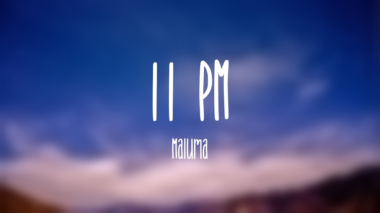 11 PM - Maluma {Lyrics Video} - YouTube