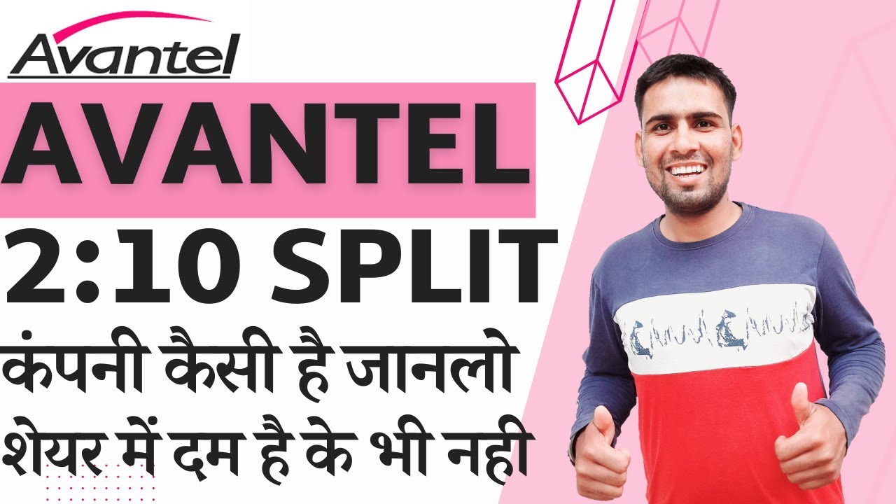 Avantel Ltd Share Split | Avantel Share Latest News | Avantel Share ...