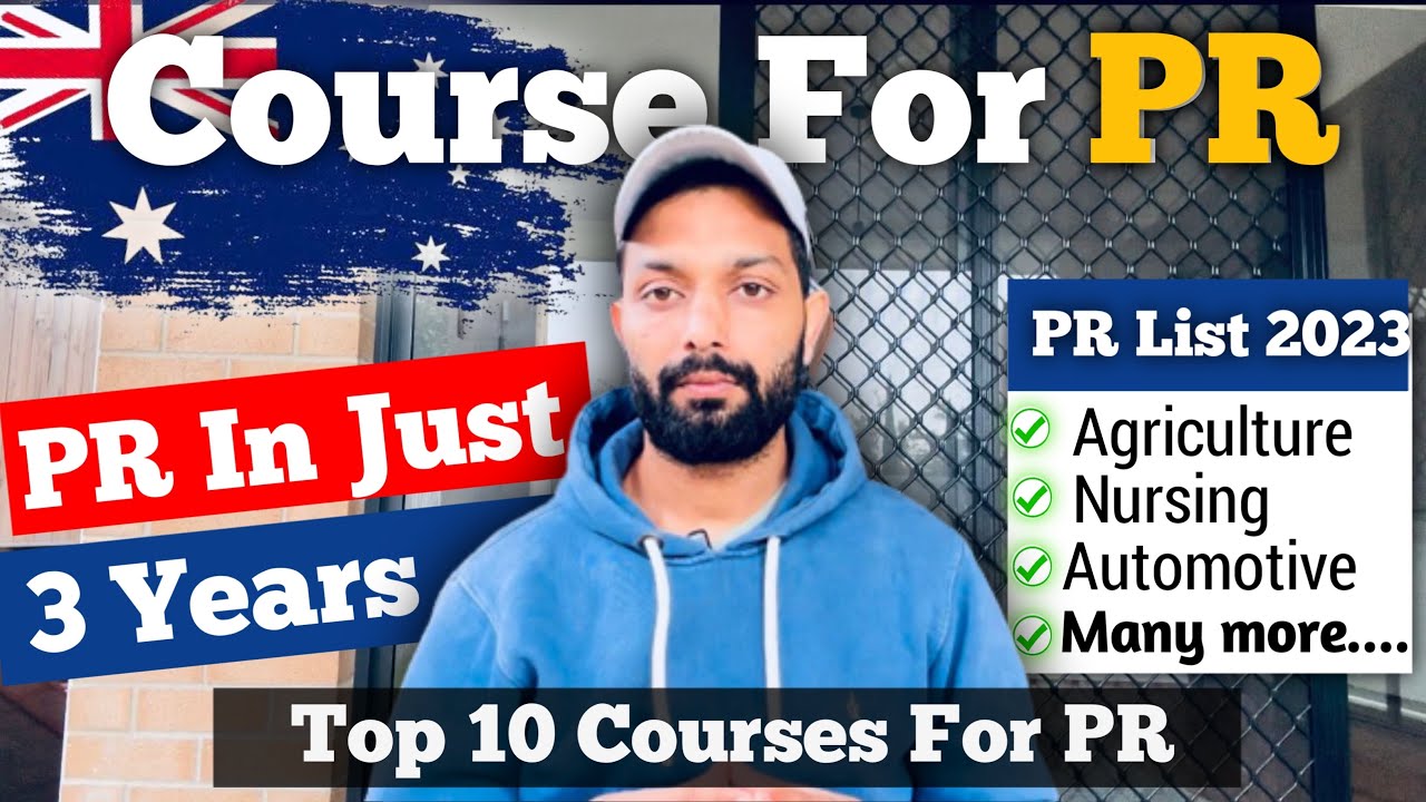 Top 10 courses for PR in Australia 2023 ! PR in just 3 years ! Must ...