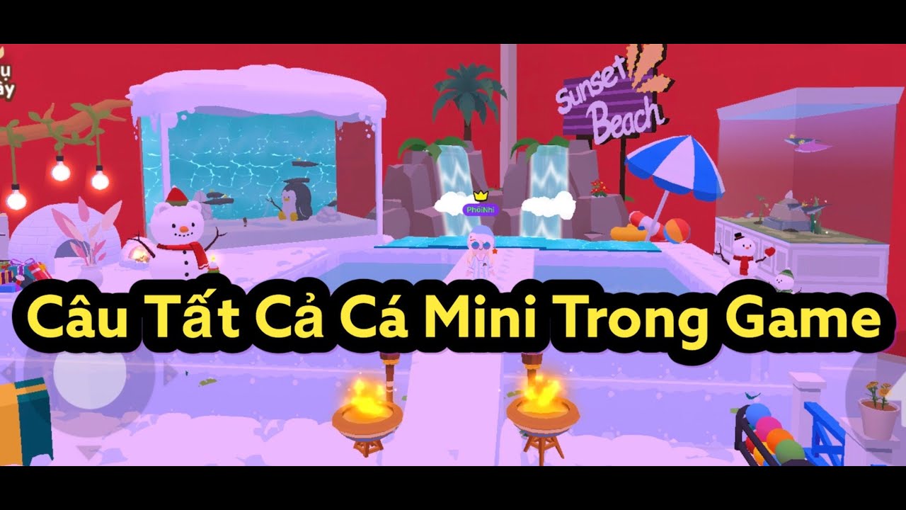 Câu Tất Cả Cá Mini Trong Game | Play ToGether - YouTube