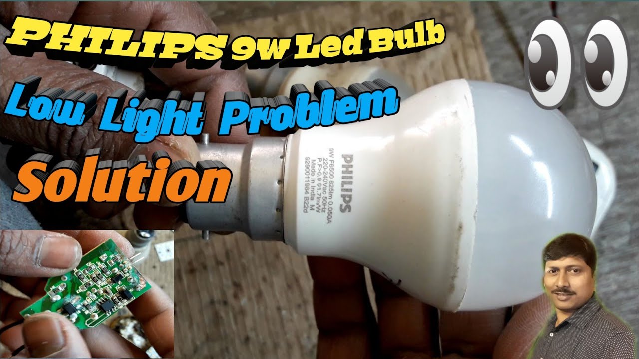 Led Bulb Low Light Problem Solution | Philips 9w Les Bulb Low Light ...