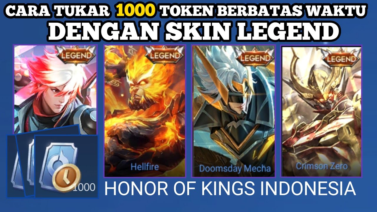 CARA TUKAR 1000 TOKEN BERBATAS WAKTU DENGAN SKIN LEGEND HONOR OF KINGS ...