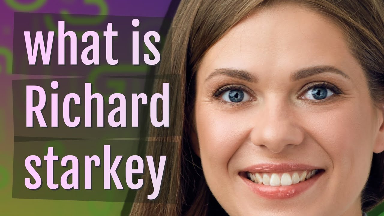 Richard starkey | meaning of Richard starkey - YouTube