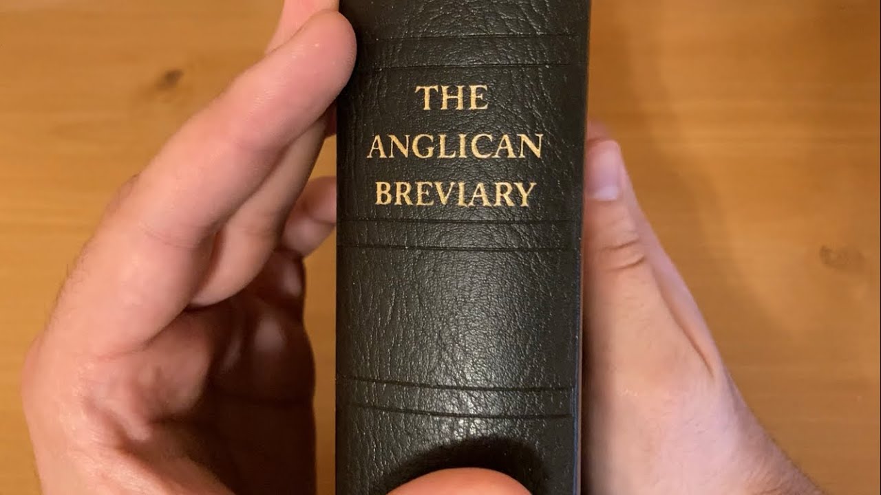 Anglican Book Reviews | The Anglican Breviary - YouTube