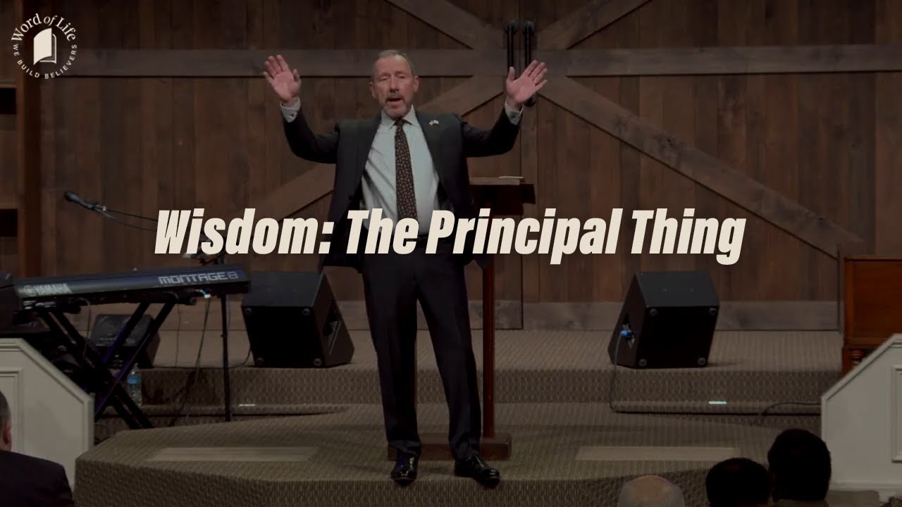 Wisdom: The Principal Thing - YouTube