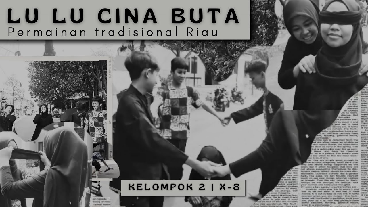 PERMAINAN LU-LU CINA BUTA (KELOMPOK 2) X-8 -SMAN 23 Bandung - YouTube