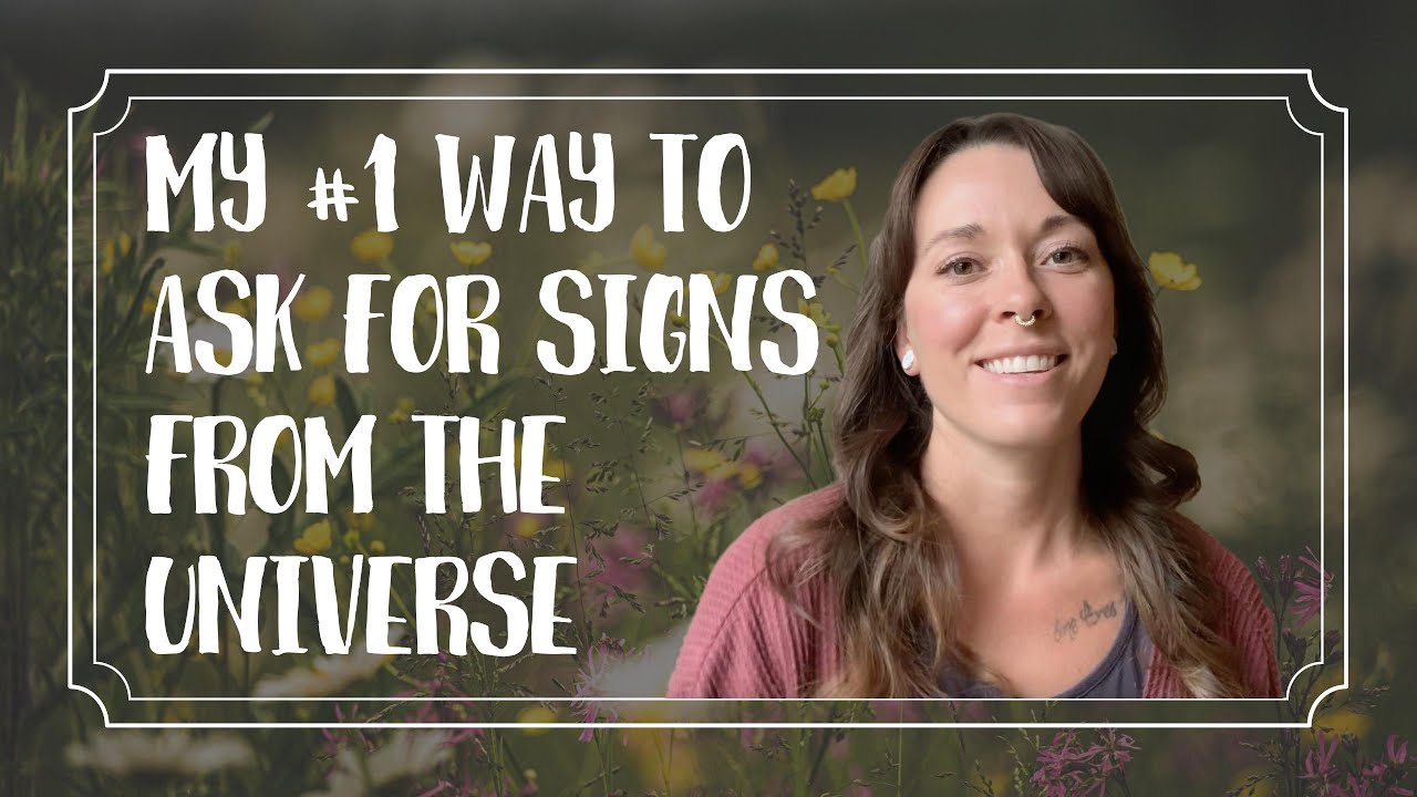 My #1 Way To Ask For Signs From The Universe - YouTube