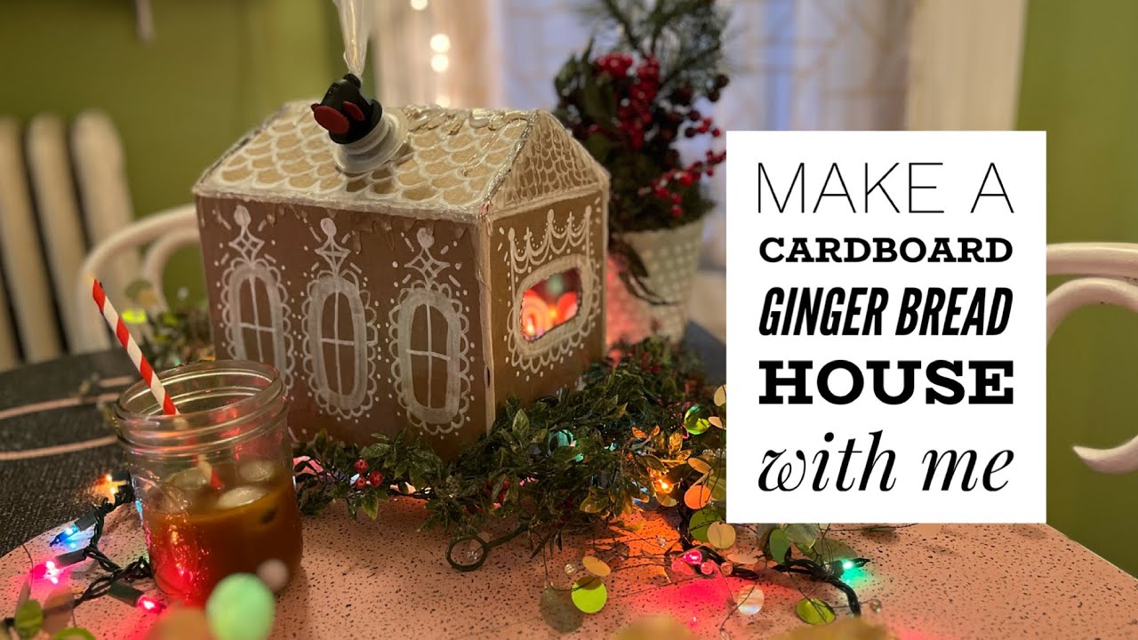 HOW TO // Make a Cardboard Gingerbread House - YouTube
