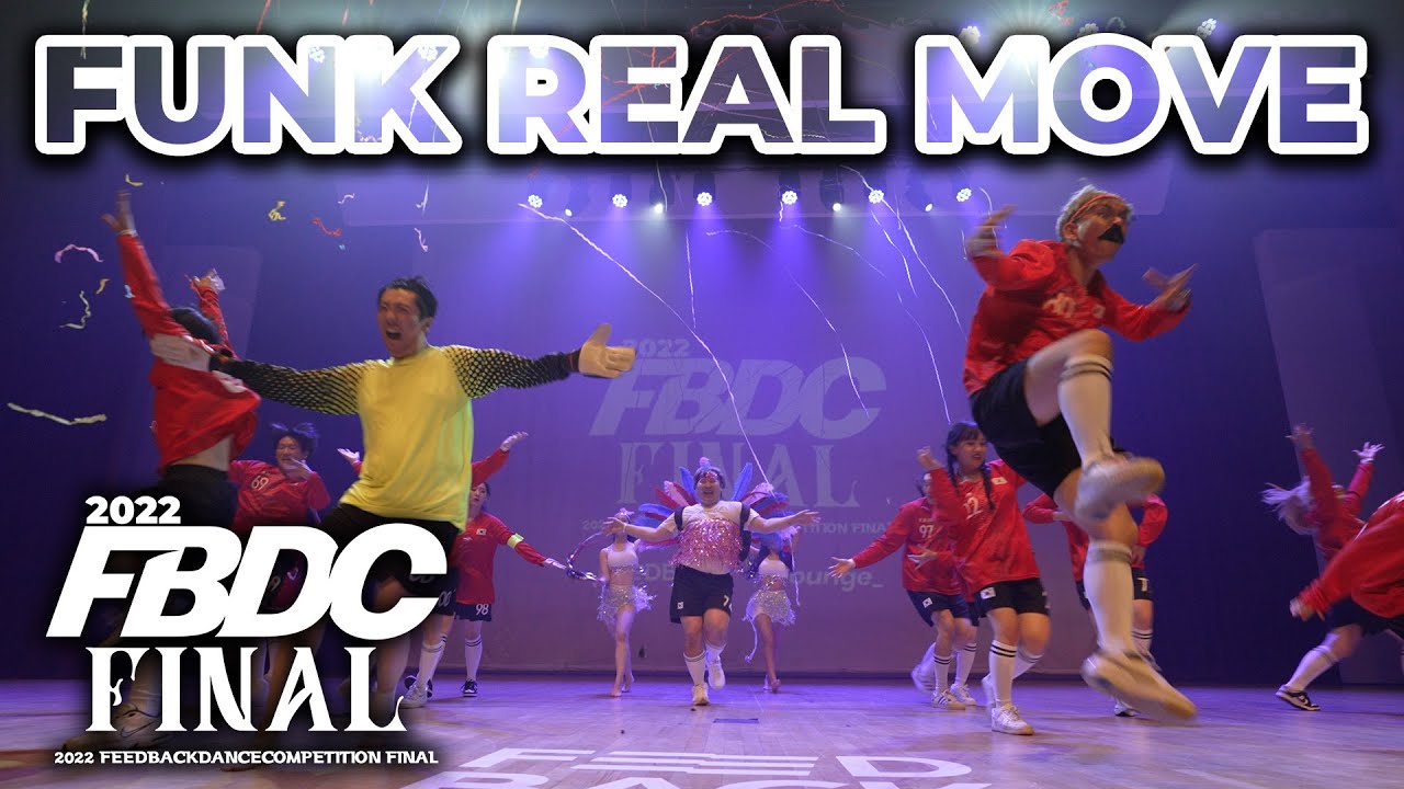 FUNK REAL MOVE | 2022 FEEDBACK DANCE COMPETITION | 피드백 댄스컴페티션 2022 - YouTube