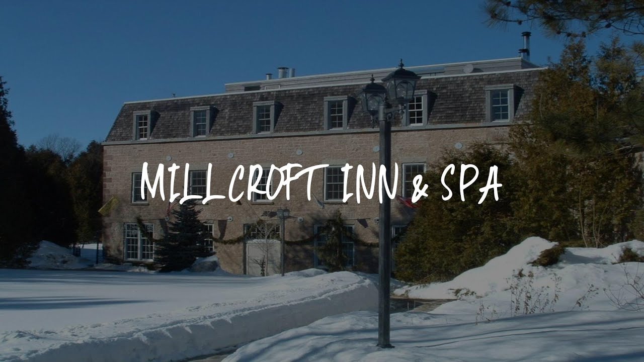 Millcroft Inn & Spa Review - Alton , Canada - YouTube