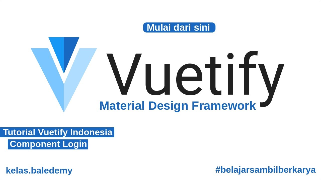 Tutorial Vuetify Indonesia #7 - Component Login - YouTube