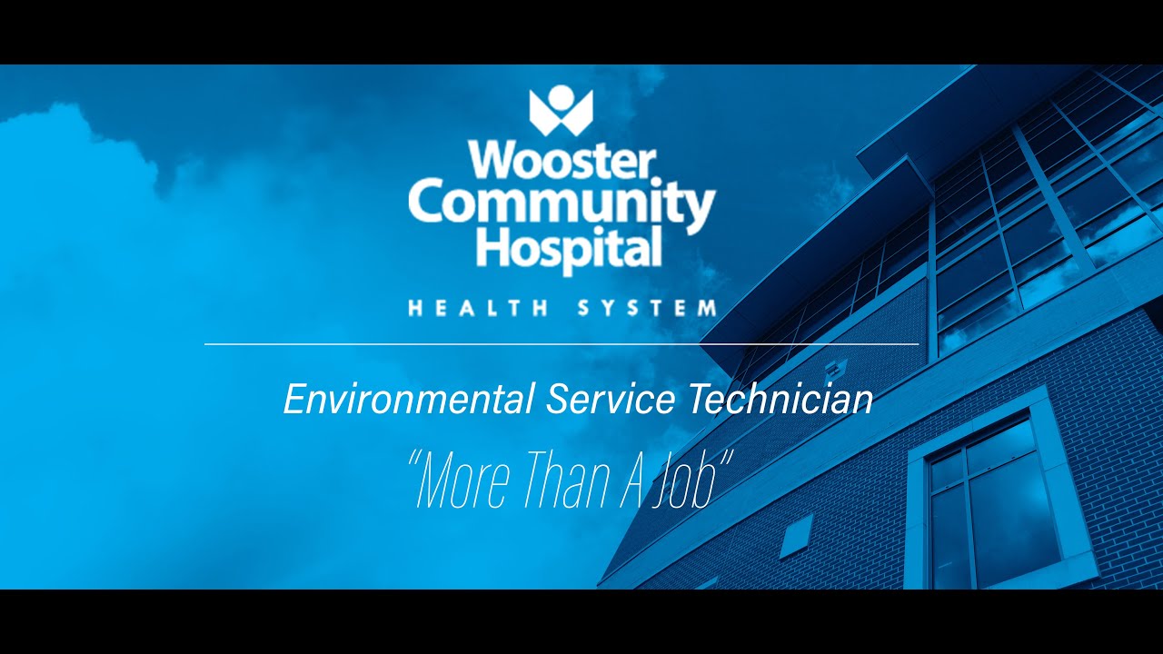 Wooster Community Hospital: EVS is More Than a Job - YouTube