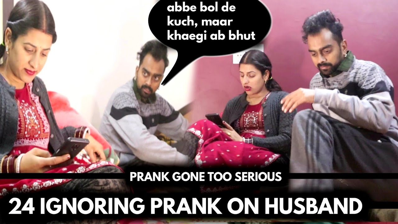 Ignoring Prank On Husband Gone Real 😢| prank on husband | ignoring ...