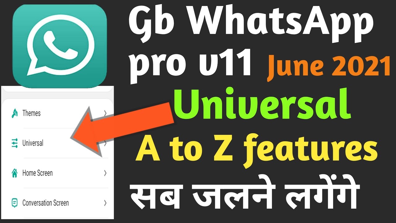 Universal A To Z Settings And All New Features In Gb WhatsApp Pro V11 June 2021 YouTube universal-a-to-z-settings-and-all-new-features-in-gb-whatsapp-pro-v11-june-2021-youtube