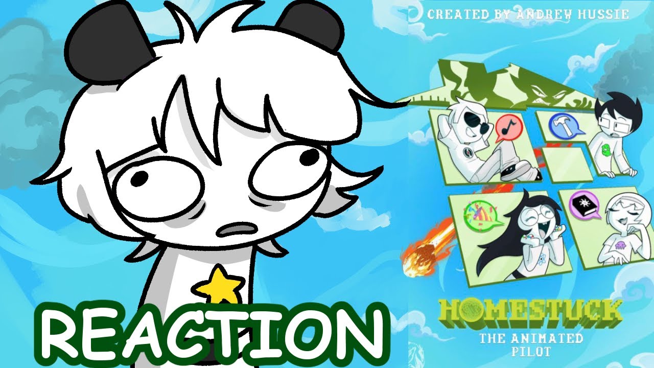 Homestuck The Animated Pilot REACTION - YouTube