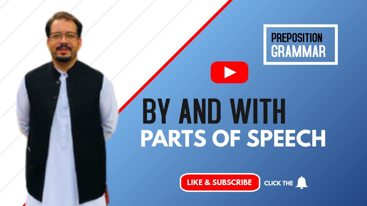 By and with|preposition|parts of speech|grammar| - YouTube