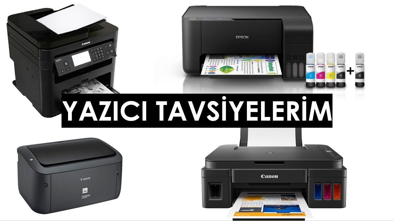 YAZICI TAVSİYELERİ LAZER, TANKLI, MÜREKKEPLİ PRİNTER | ALL IN ONE ve ...