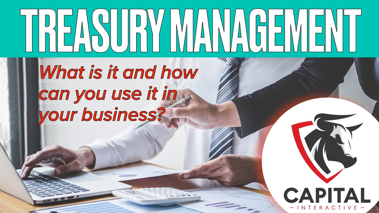 Basics of Treasury Management at Banks-How to use bank tools to create ...