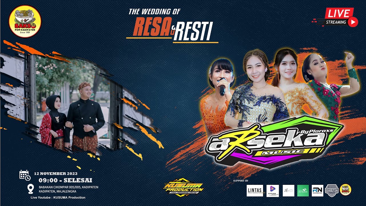 🔴📡 Season 2 | Live ARSEKA Music Wedding RESA & RERE Kusuma Production ...