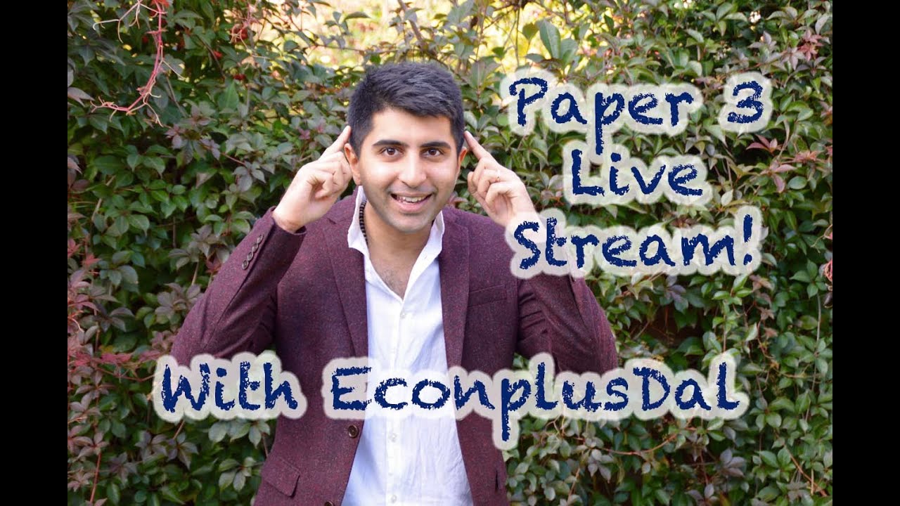 Paper 3 Live Stream with EconplusDal! Let's Peak Perfectly for Paper 3 ...