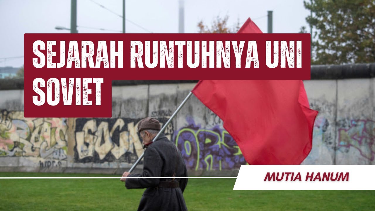 SEJARAH UNI SOVIET - YouTube